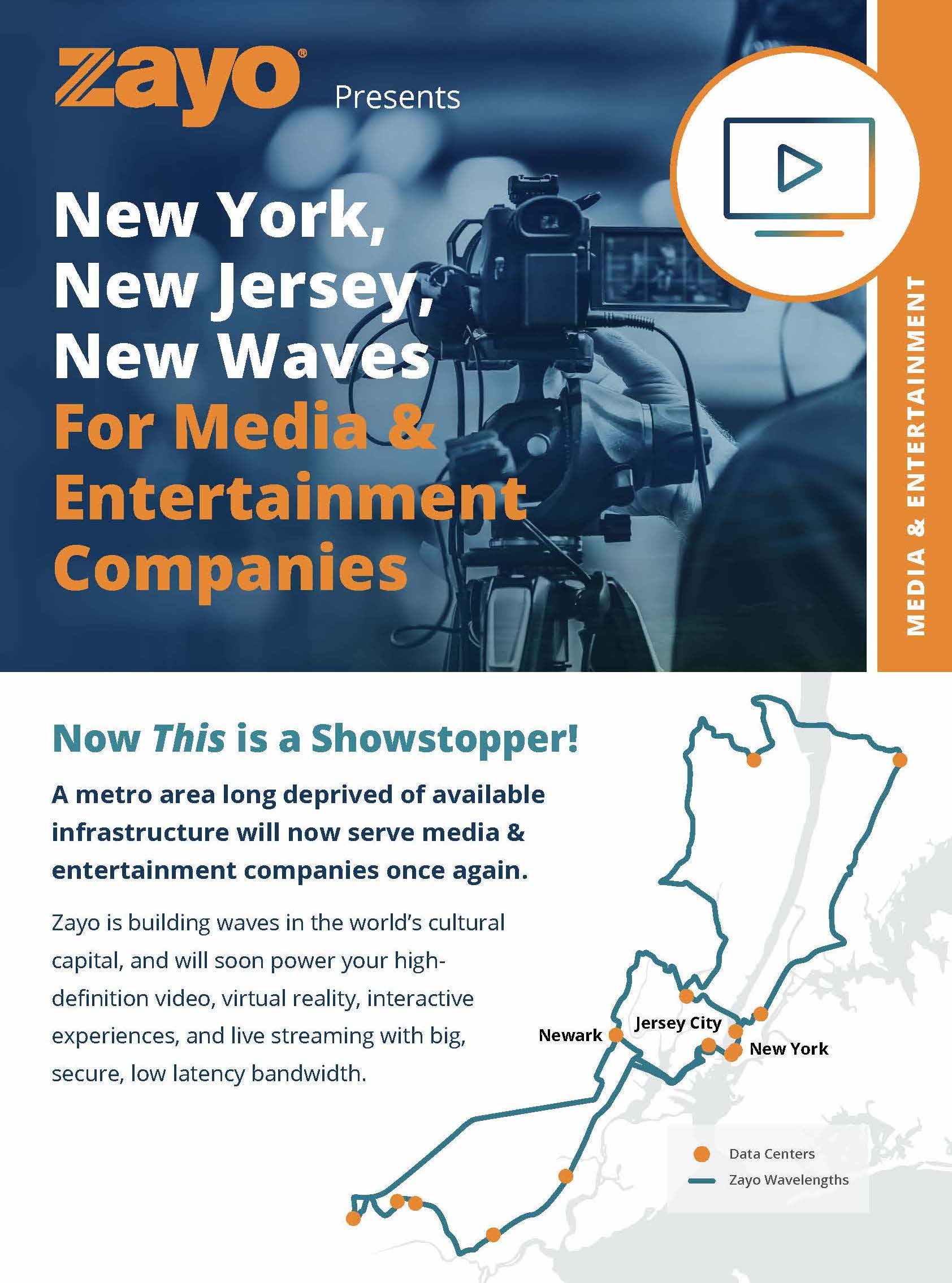 New York, New Jersey, New Waves for Media & Entertainment Companies - Zayo