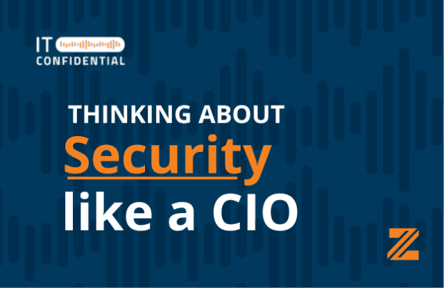 Thinking About Security Like a CIO | Resource | Zayo