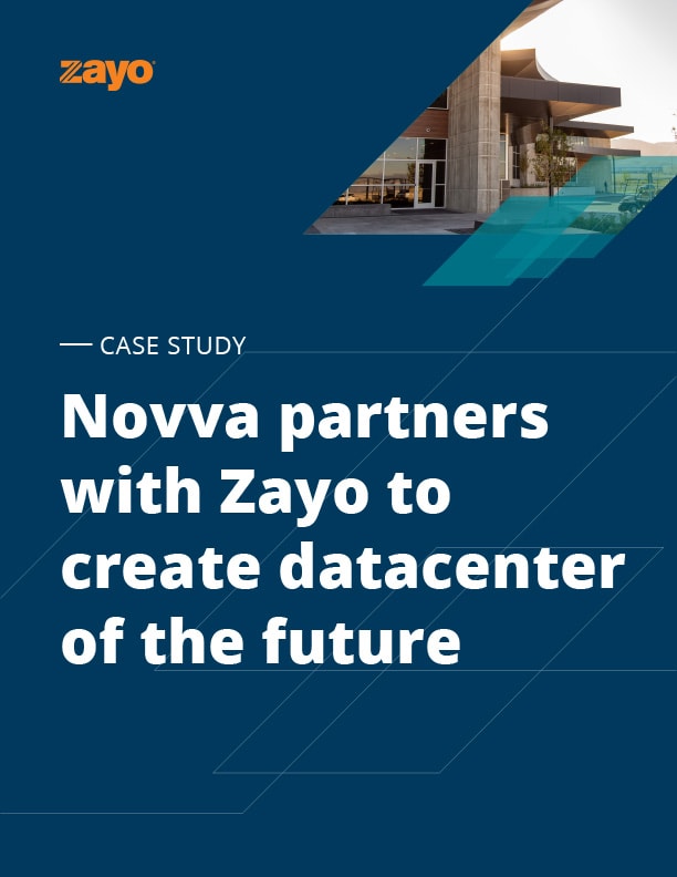 Novva & Zayo Create Data Center of the Future | Case Study | Zayo